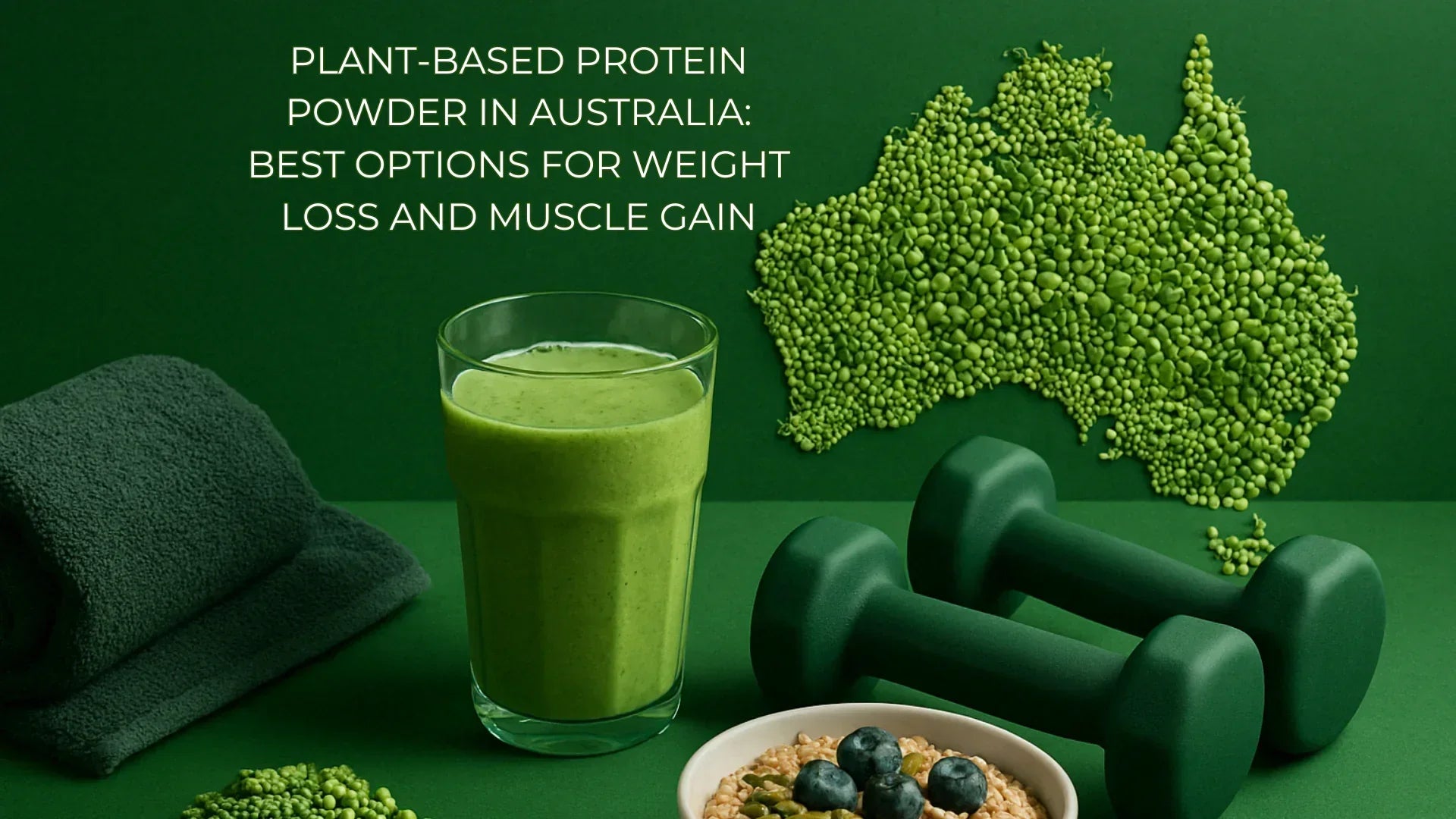 Plant-Based Protein Powder in Australia-Best for Weight Loss & Muscle ...